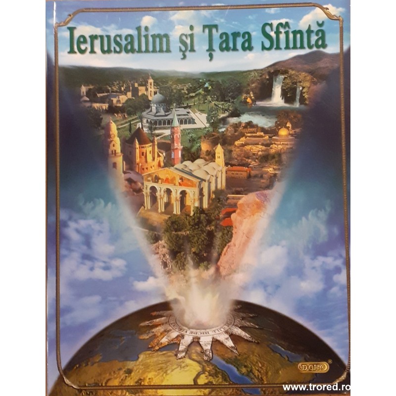 Ierusalim si Tara Sfanta