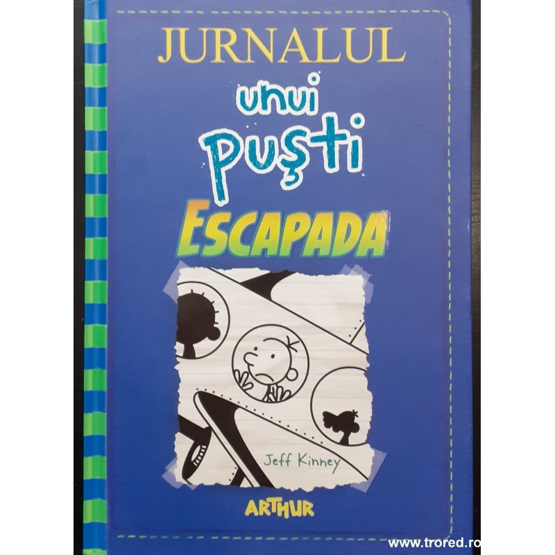 Jurnalul unui pusti Escapada volumul 12