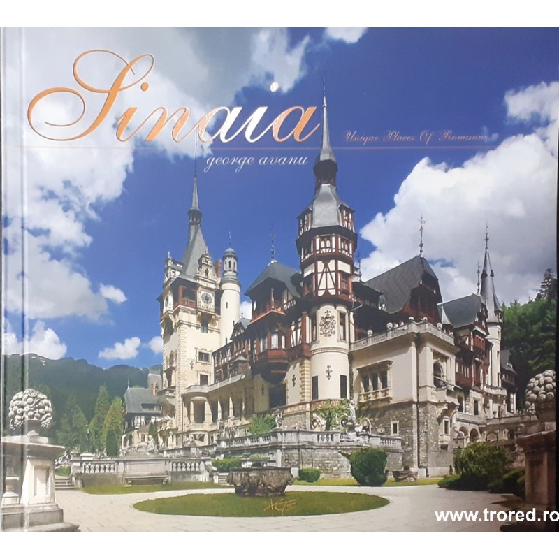 Sinaia Unique places of Romania