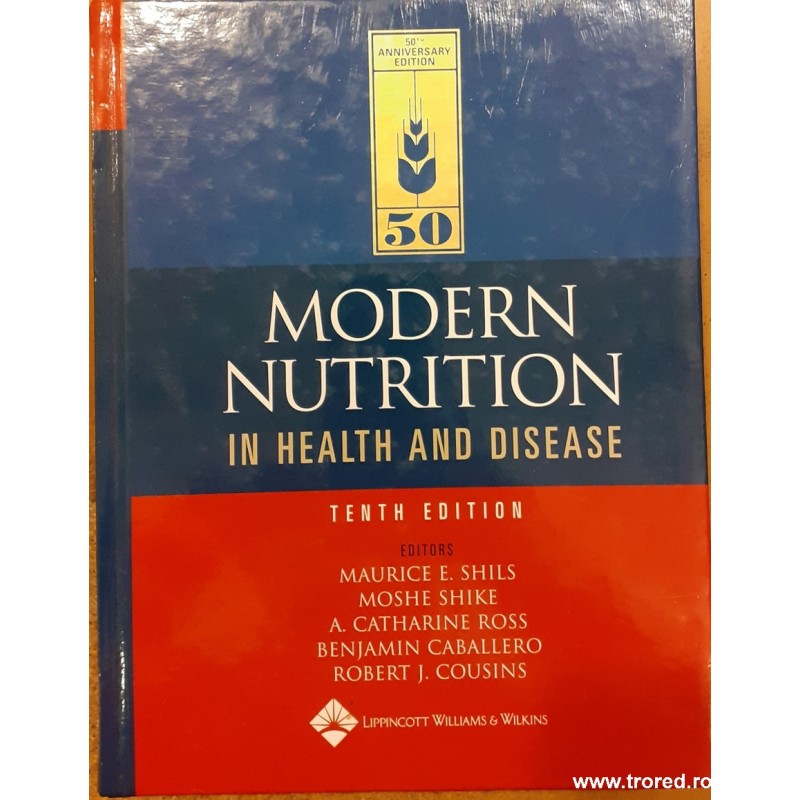 Modern Nutrition in Health and Disease